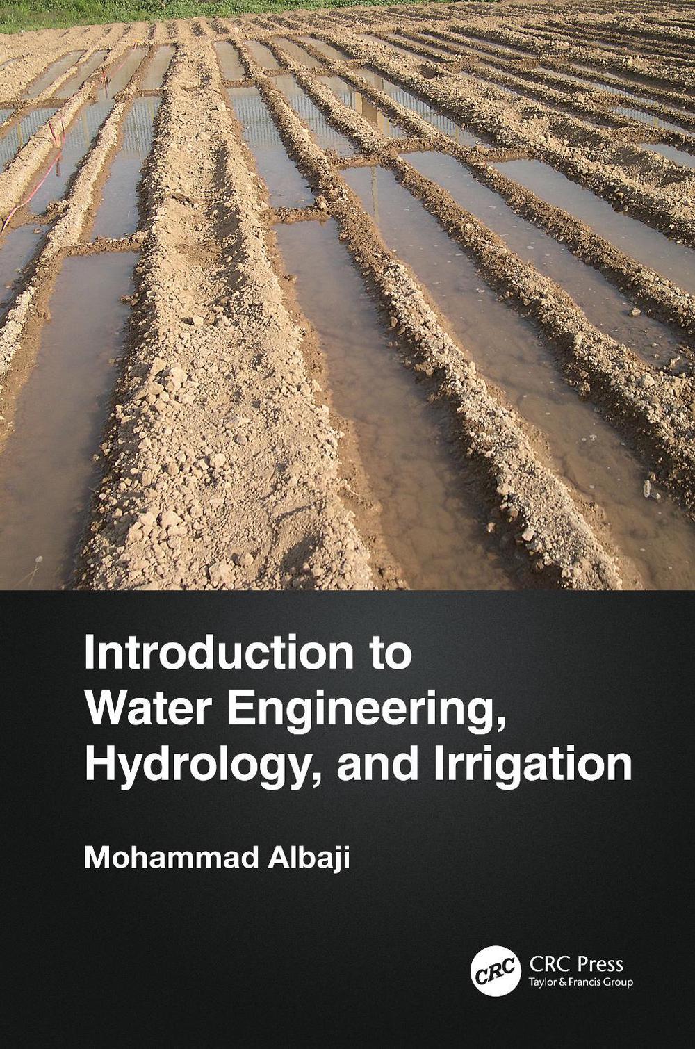 Introduction to Water Engineering, Hydrology, and Irrigation by ...
