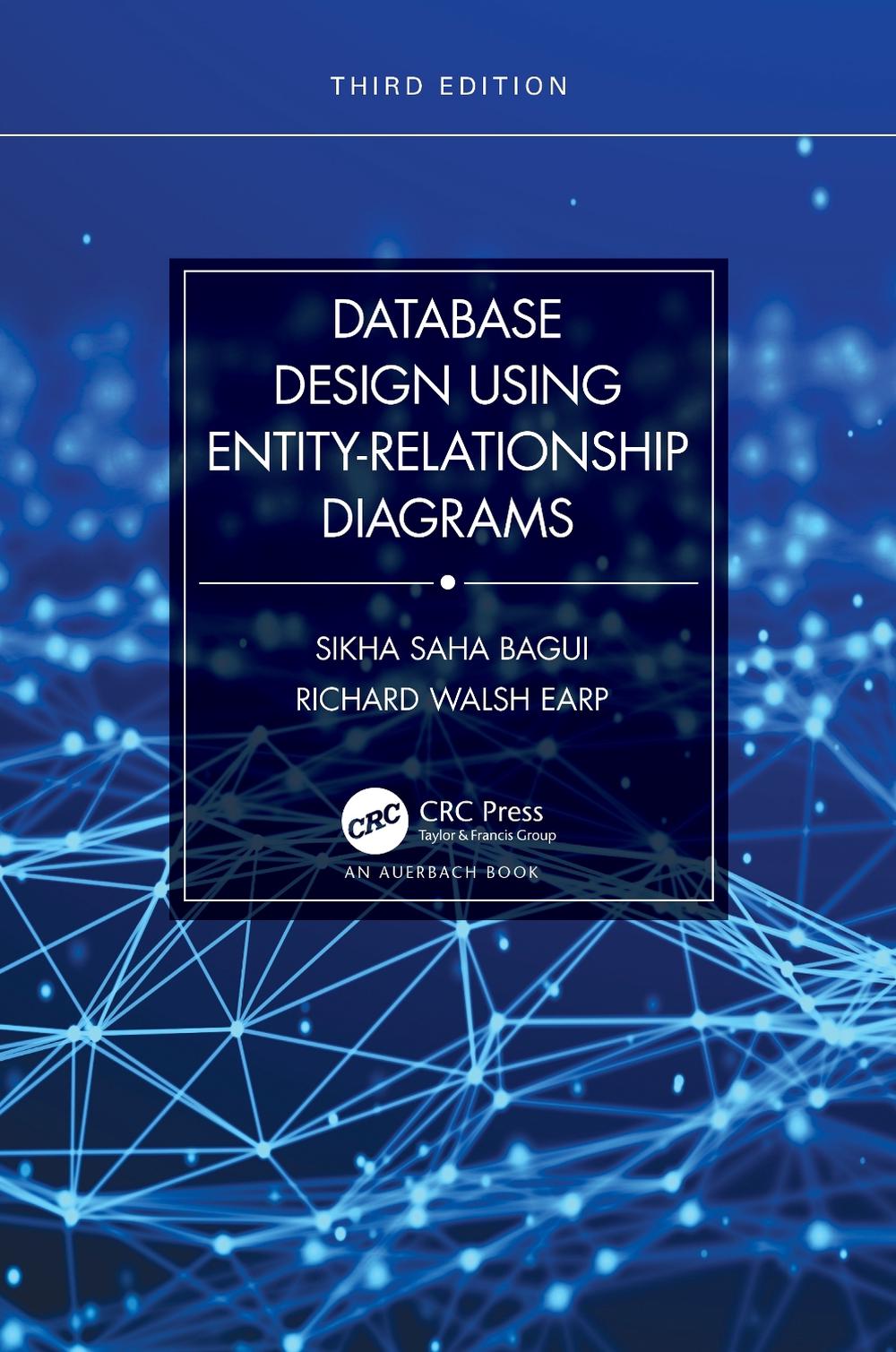 Database Design Using Entity Relationship Diagrams By Sikha Saha Bagui Paperback 9781032323213