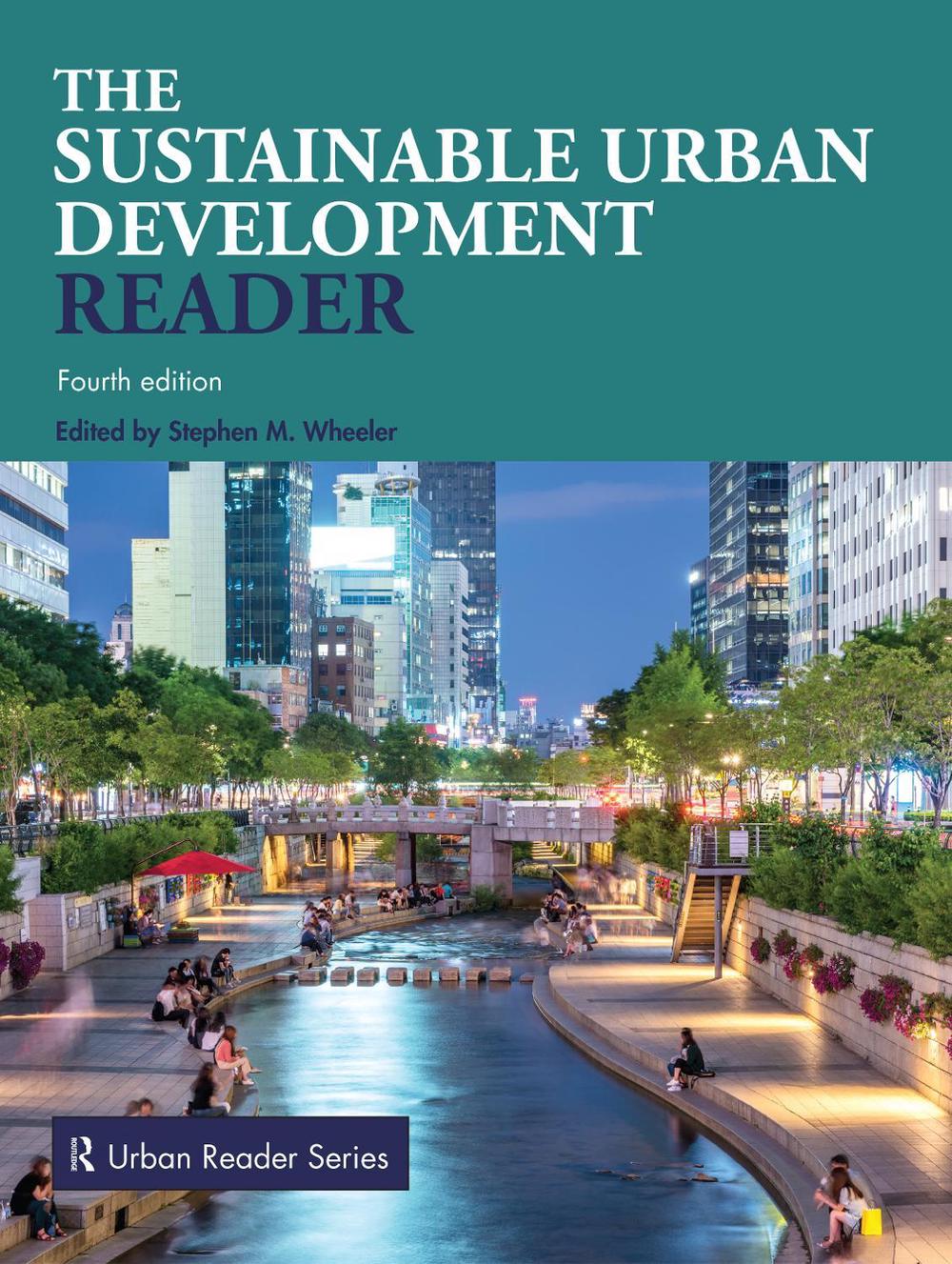The Sustainable Urban Development Reader, 4th Edition by Stephen M ...