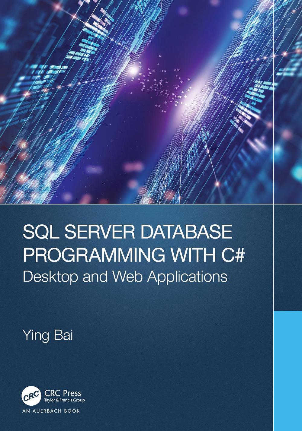 Sql Server Database Programming With C By Ying Bai Paperback 8681