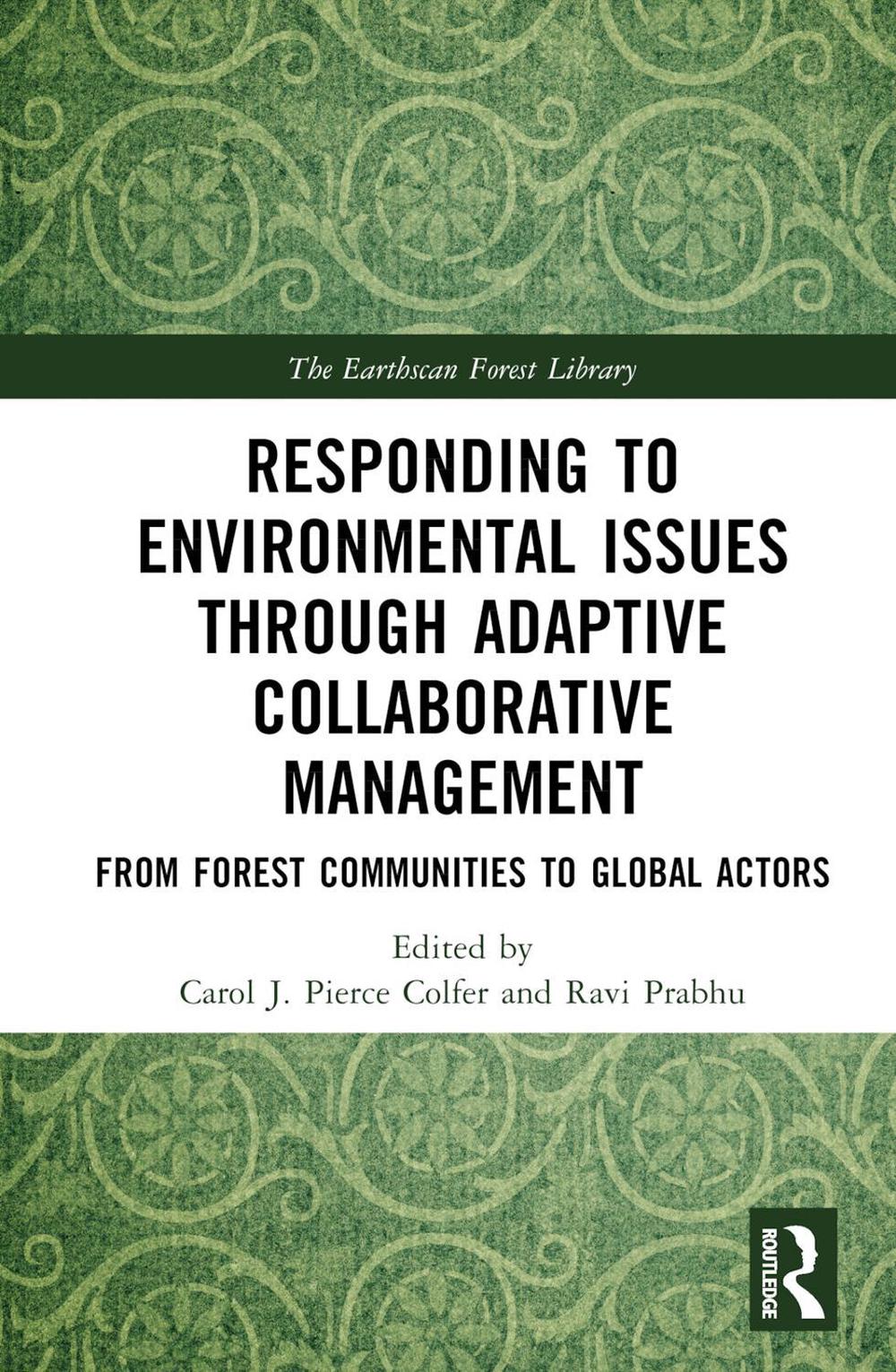 Responding to Environmental Issues through Adaptive Collaborative ...