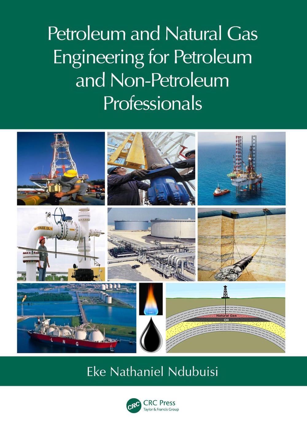 Petroleum and Natural Gas Engineering for Petroleum and Non-Petroleum ...