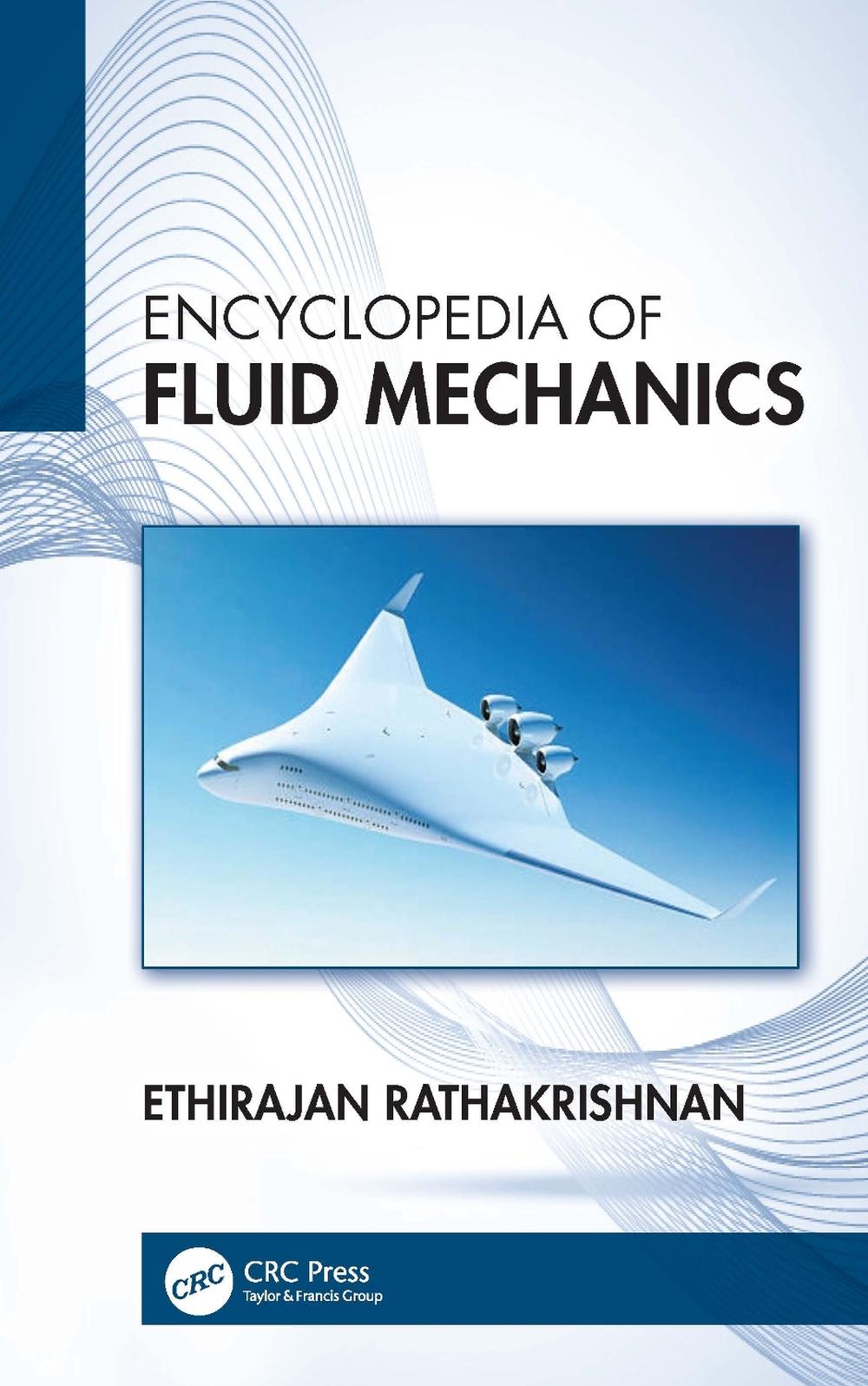 Encyclopedia of Fluid Mechanics by Ethirajan Rathakrishnan, Hardcover, 9781032391014 | Buy ...