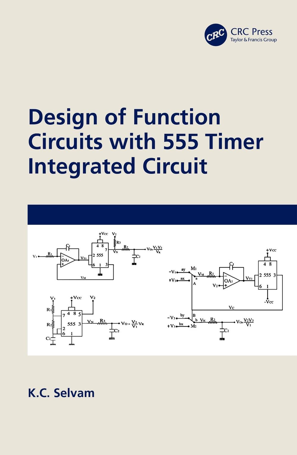 Design Of Function Circuits With 555 Timer Integrated Circuit By Kc