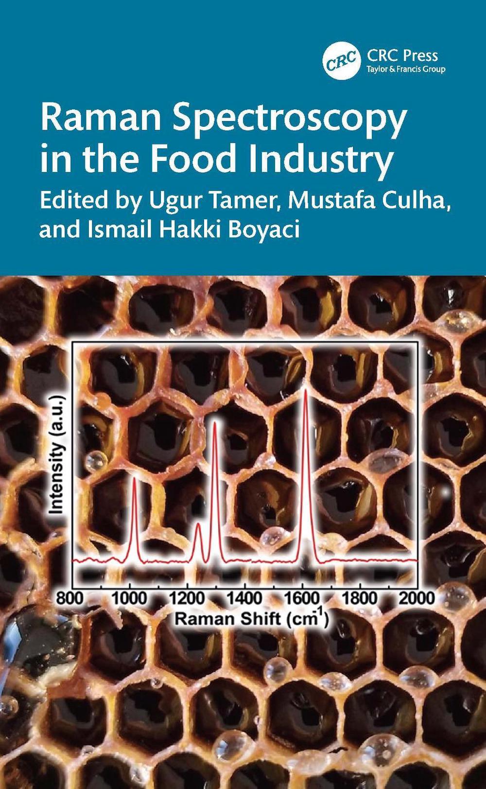 Raman Spectroscopy in the Food Industry by Ugur Tamer, Hardcover ...