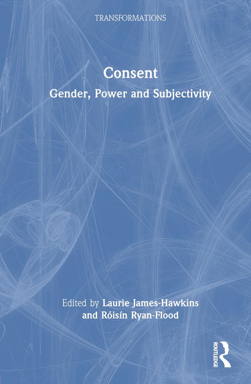 Consent by Laurie James-Hawkins, Hardcover, 9781032415758 | Buy online ...