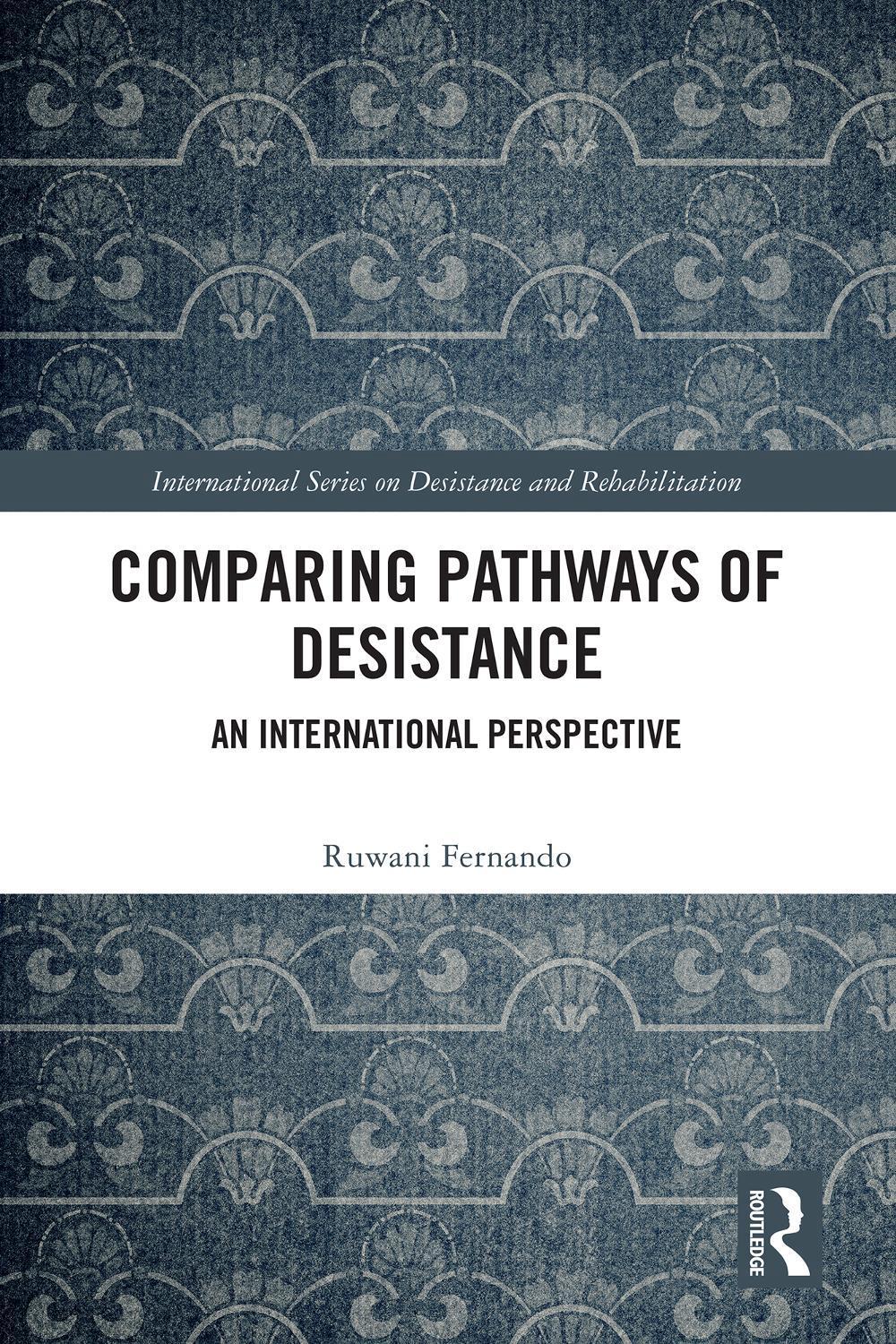 Comparing Pathways of Desistance by Ruwani Fernando, Hardcover ...