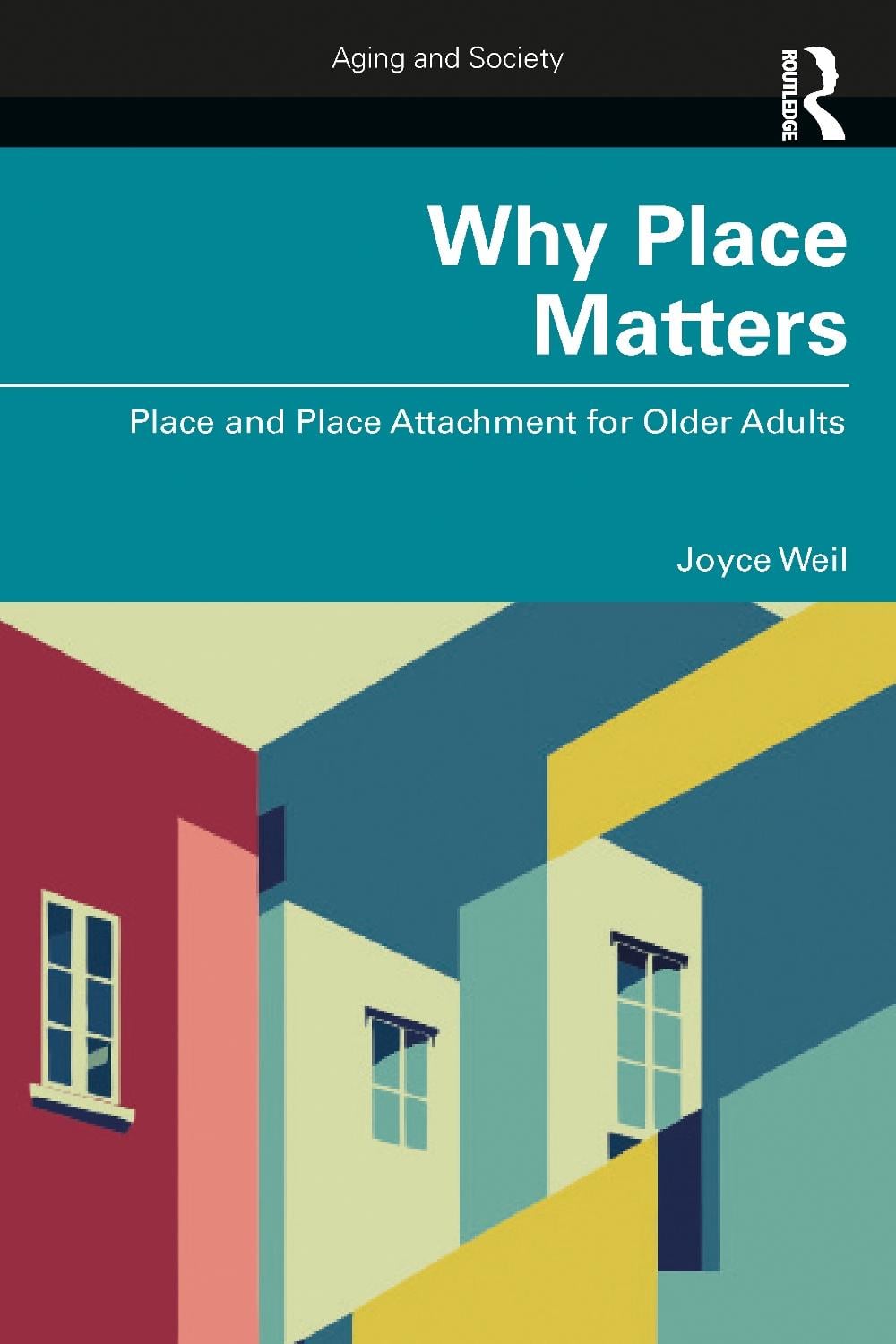Why Place Matters by Joyce Weil, Paperback, 9781032450278 | Buy online ...