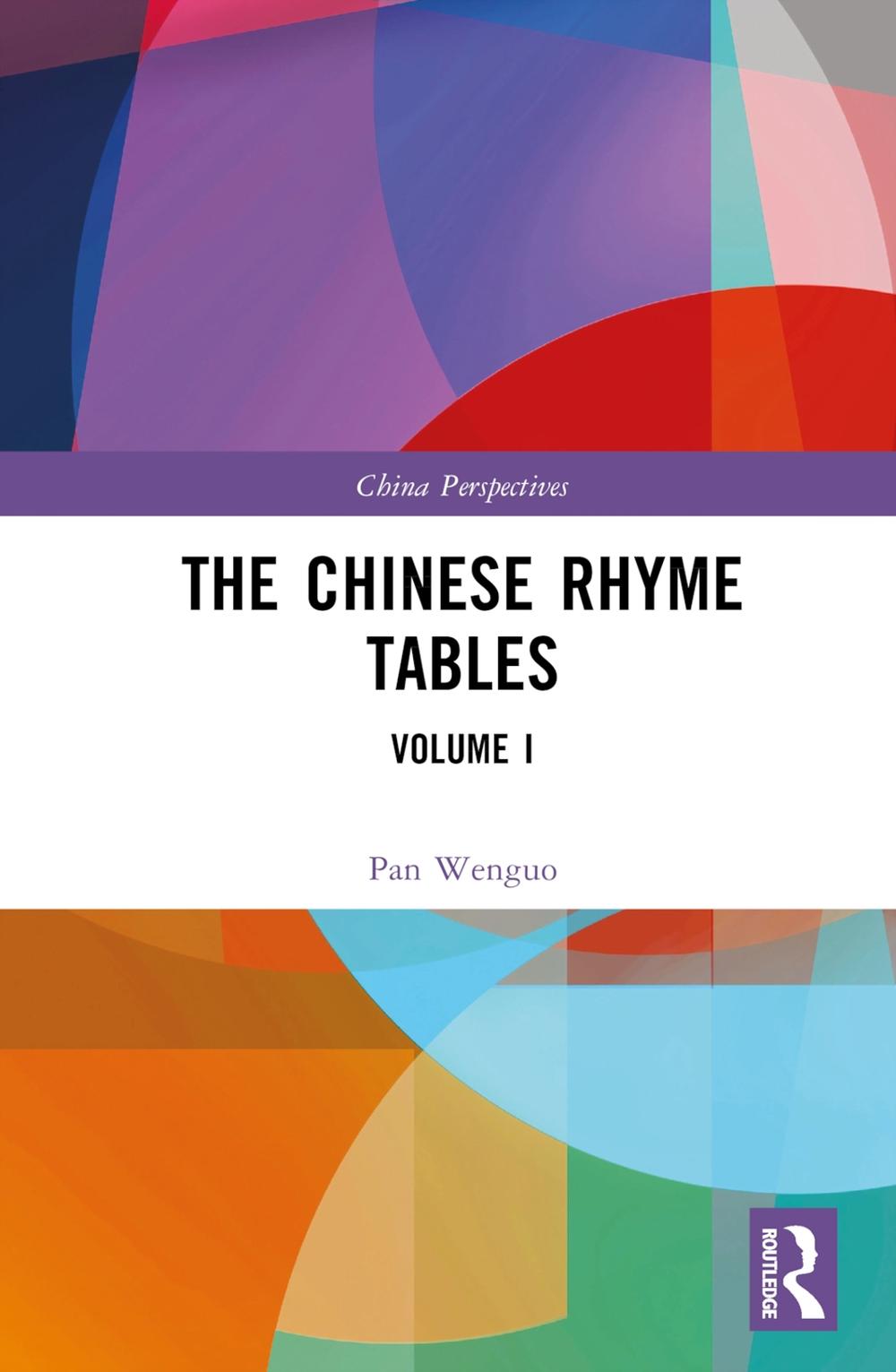 The Chinese Rhyme Tables by Pan Wenguo, Hardcover, 9781032453880 | Buy ...