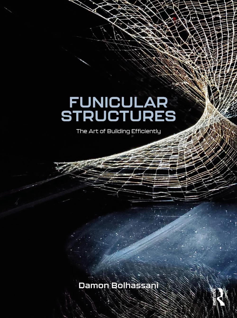 Funicular Structures by Damon Bolhassani, Hardcover, 9781032455150 ...