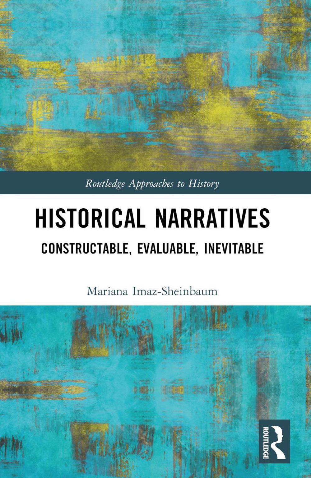 Historical Narratives by Mariana Imaz-Sheinbaum, Paperback ...
