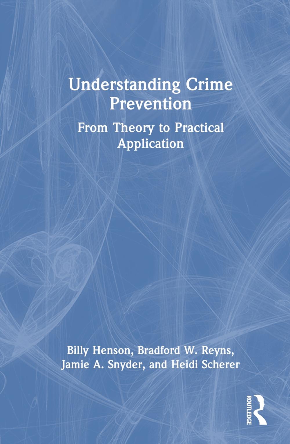 Understanding Crime Prevention by Billy Henson, Hardcover ...