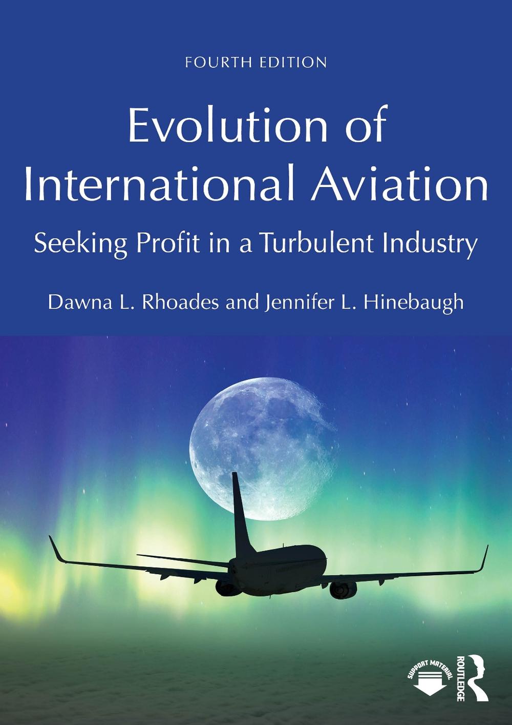 Evolution of International Aviation by Dawna L. Rhoades, Paperback ...