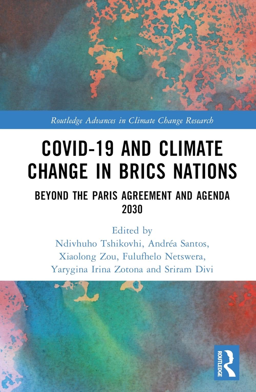 COVID-19 and Climate Change in BRICS Nations by Ndivhuho Tshikovhi ...