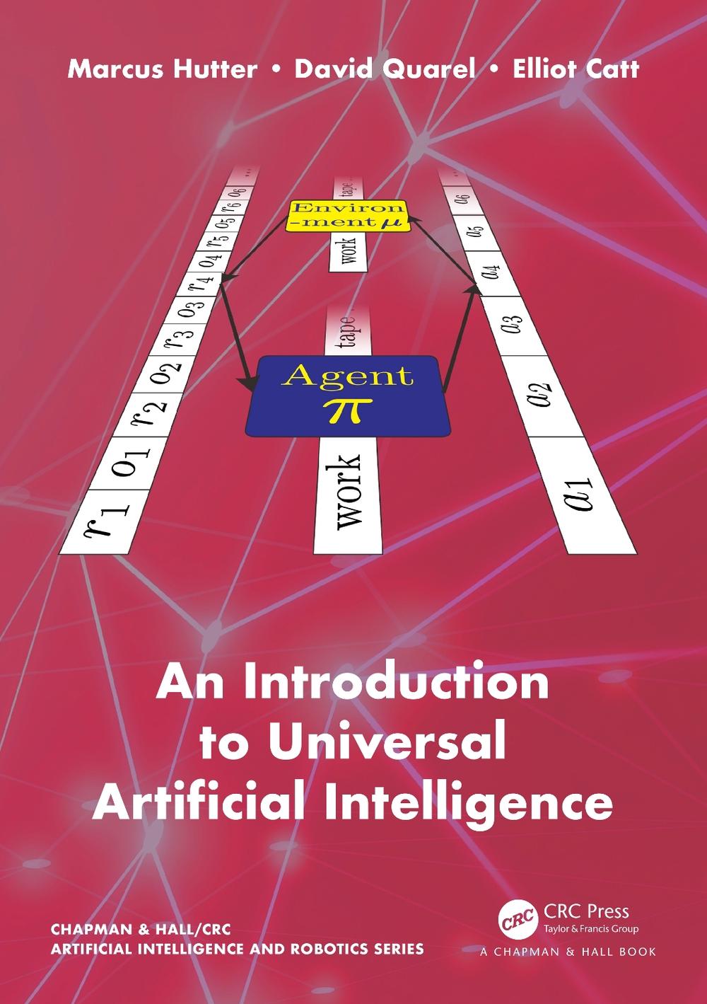 An Introduction to Universal Artificial Intelligence by Marcus Hutter ...