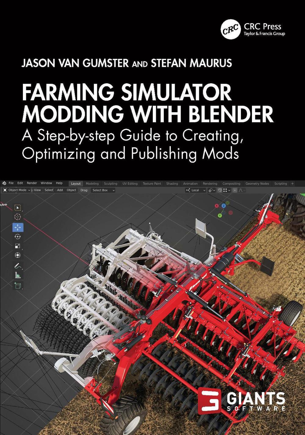 Farming Simulator Modding with Blender by Stefan Maurus, Paperback, 9781032639697 | Buy online ...