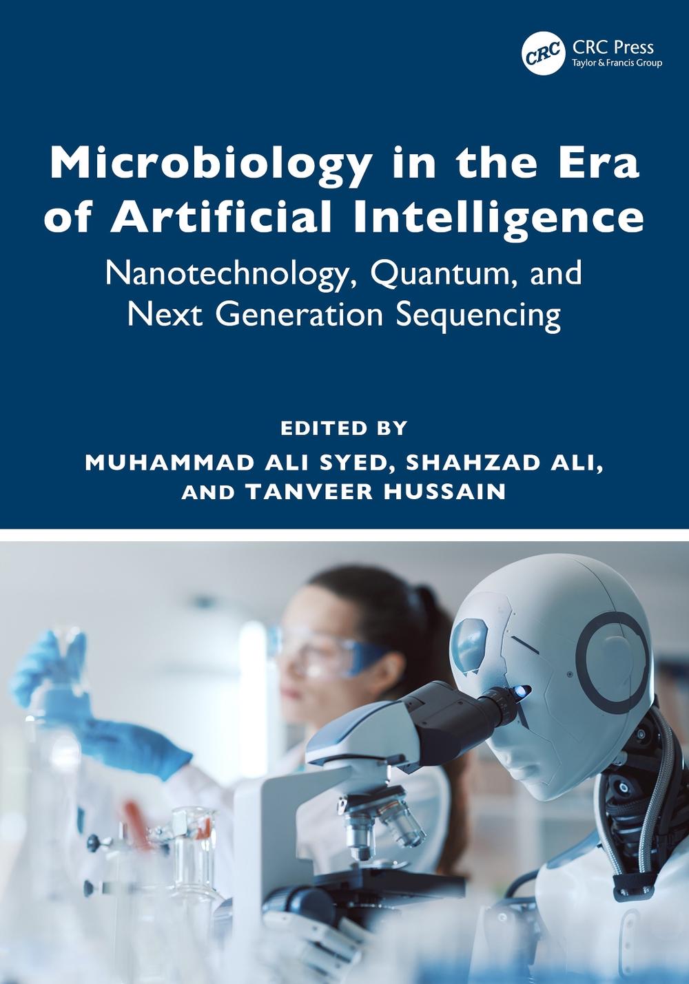 Microbiology in the Era of Artificial Intelligence by Muhammad Ali Syed, Hardcover ...