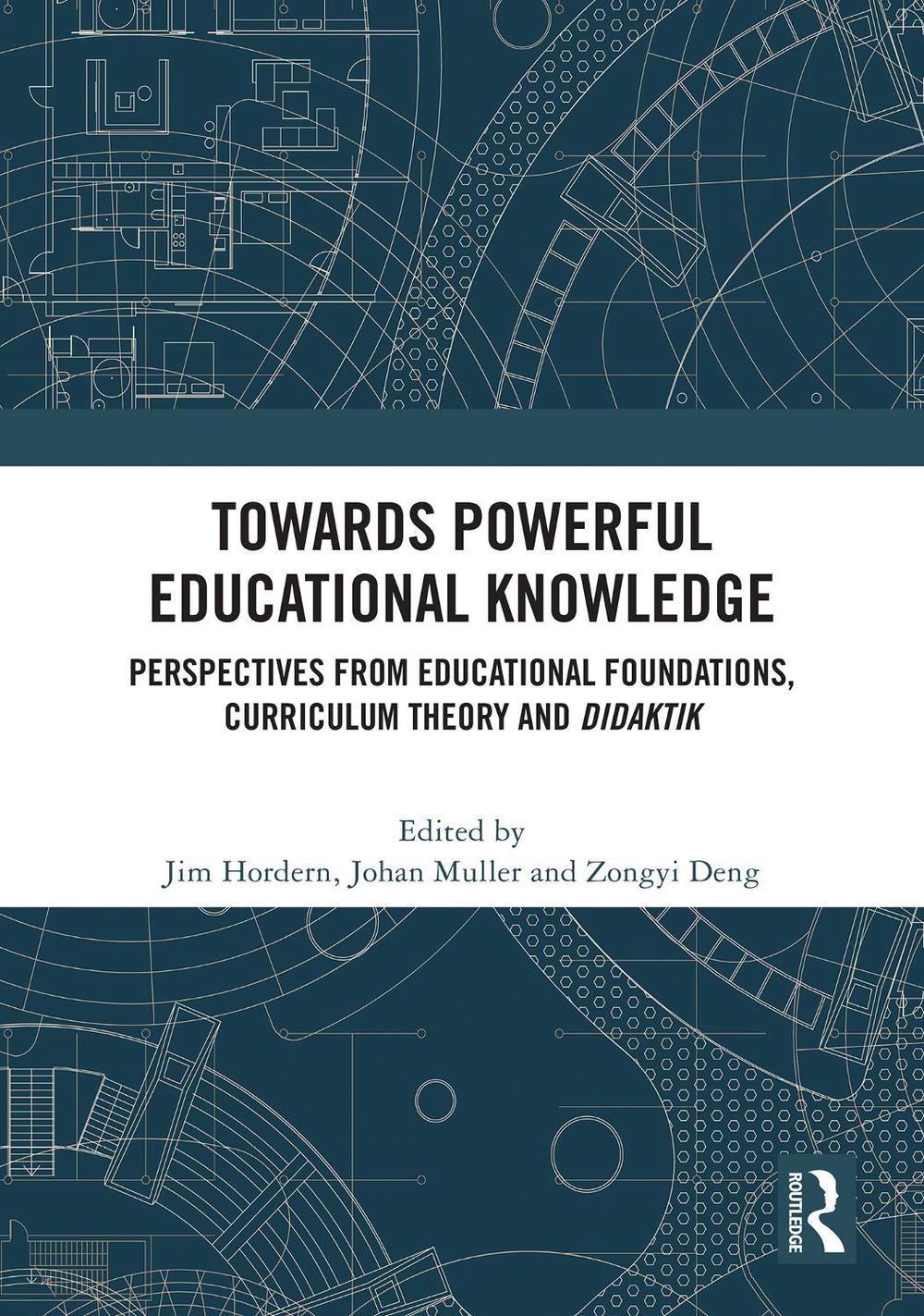 Towards Powerful Educational Knowledge by Jim Hordern, Hardcover, 9781032712789 | Buy online at ...