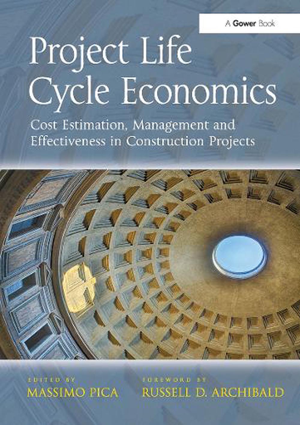 Project Life Cycle Economics by Massimo Pica, Paperback, 9781032837062 ...
