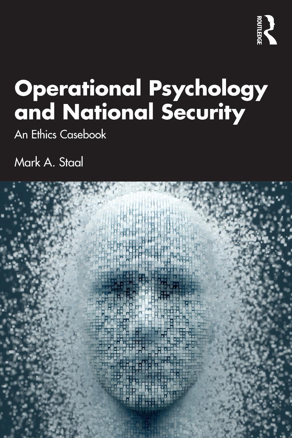 Operational Psychology and National Security by Mark A. Staal ...