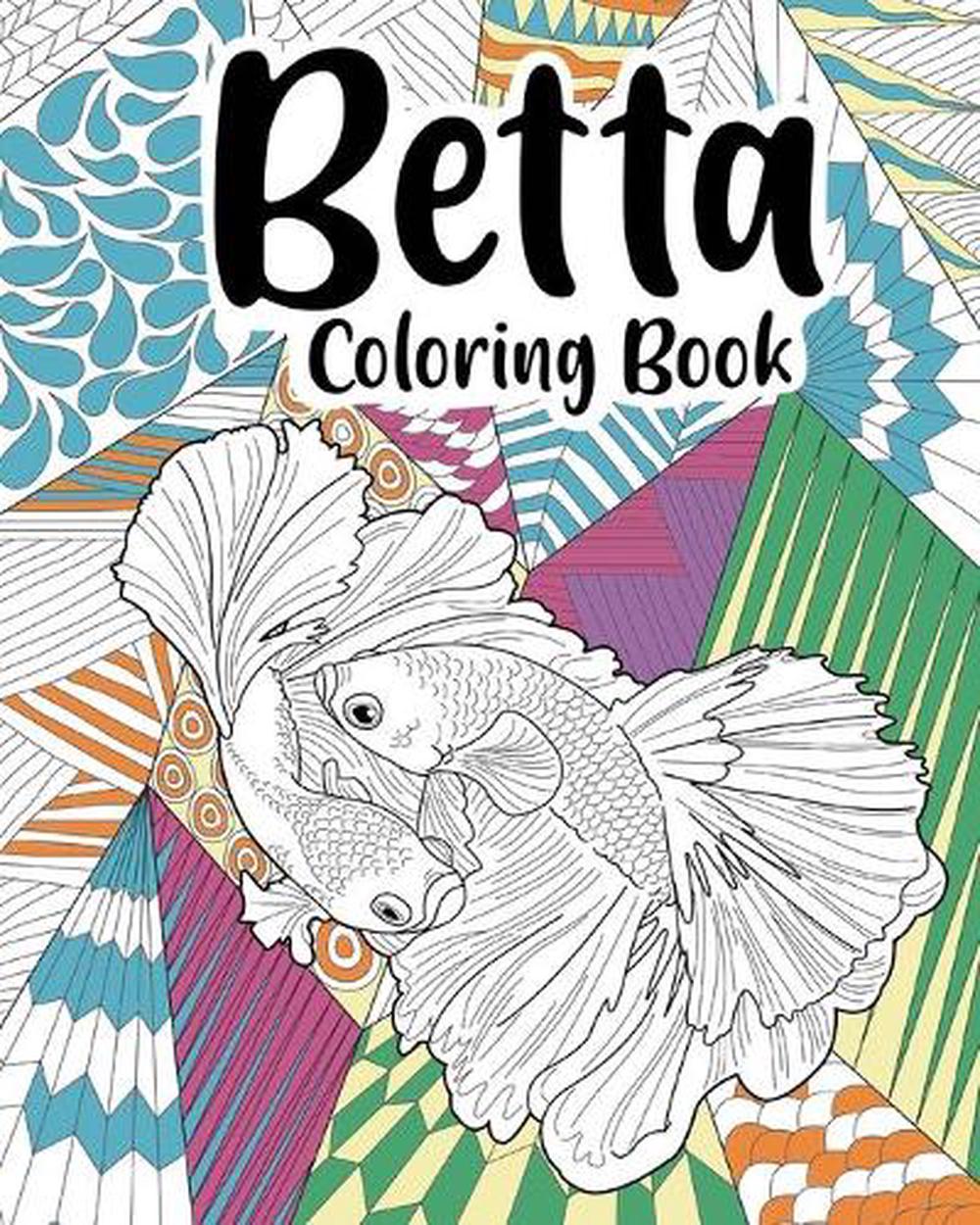 Betta Coloring Book by Paperland, Paperback, 9781034250531 | Buy online ...