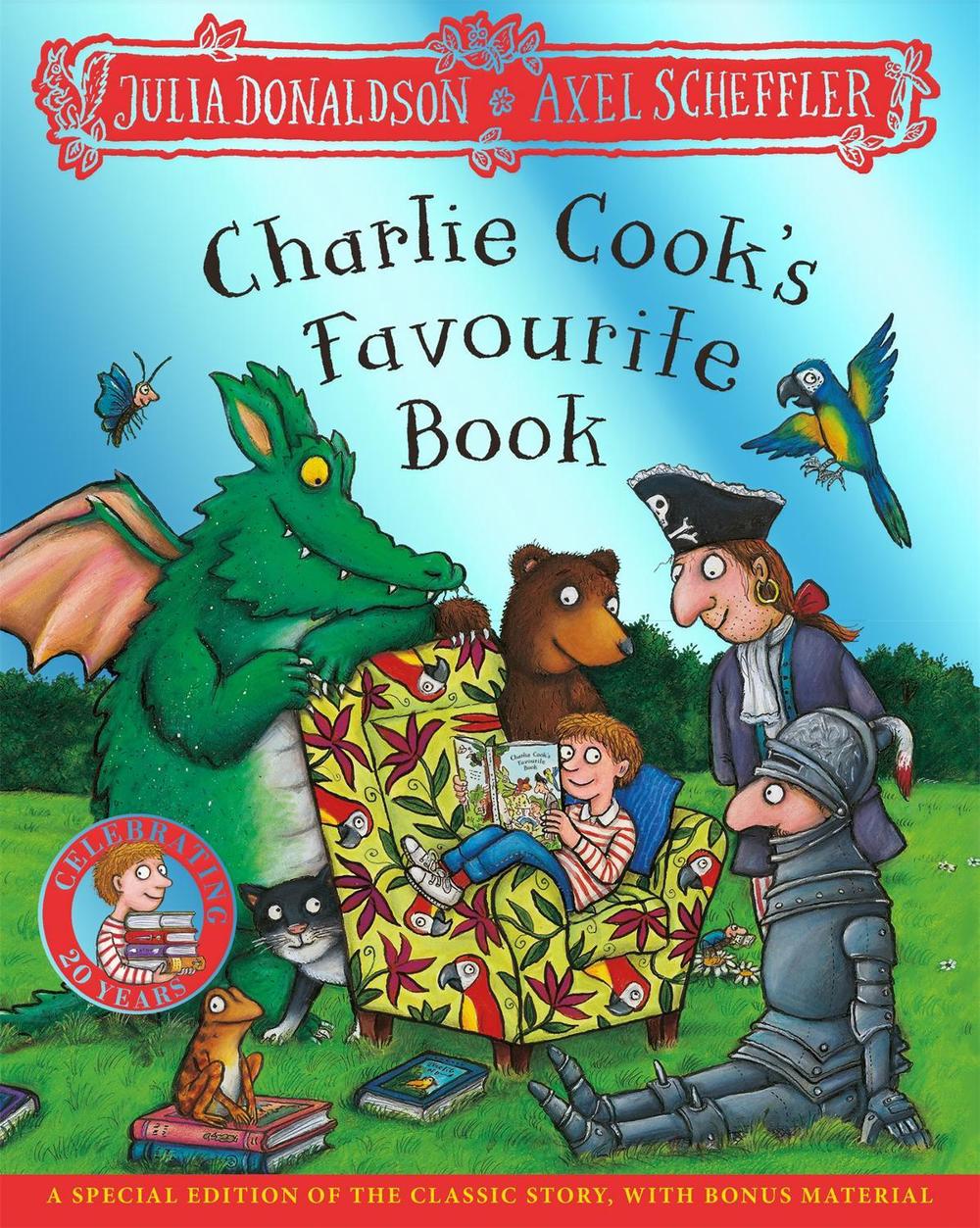 Charlie Cook's Favourite Book 20th Anniversary Edition by Julia ...
