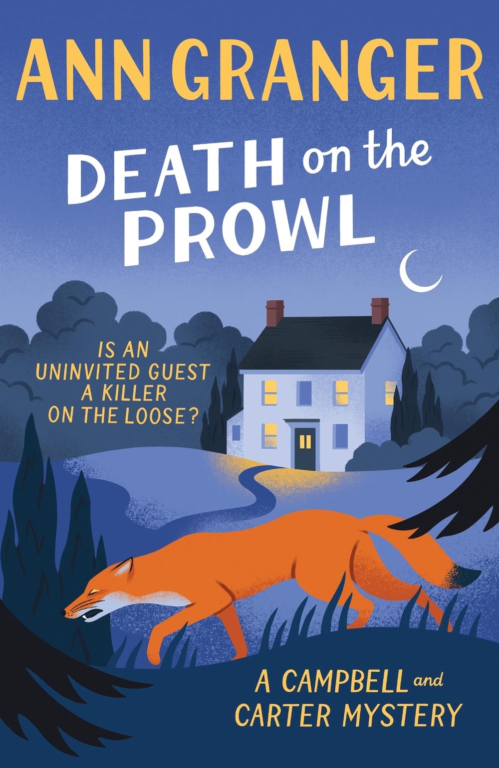 Death on the Prowl (Campbell & Carter Mystery 8) by Ann Granger ...