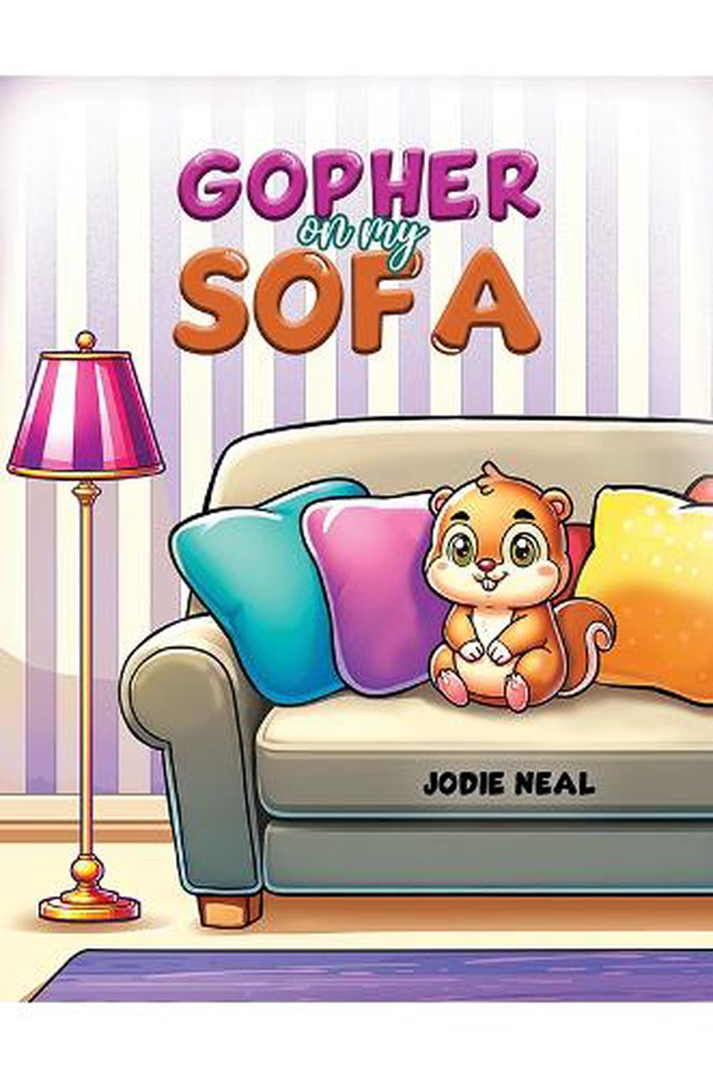Gopher on My Sofa by Jodie Neal, Paperback, 9781035874842 | Buy online ...