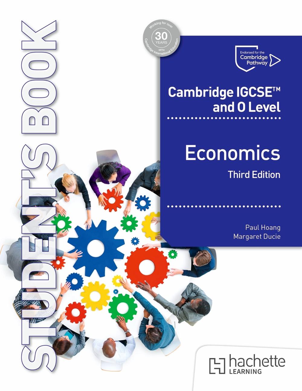 Cambridge IGCSE and O Level Economics Third Edition by Paul Hoang ...