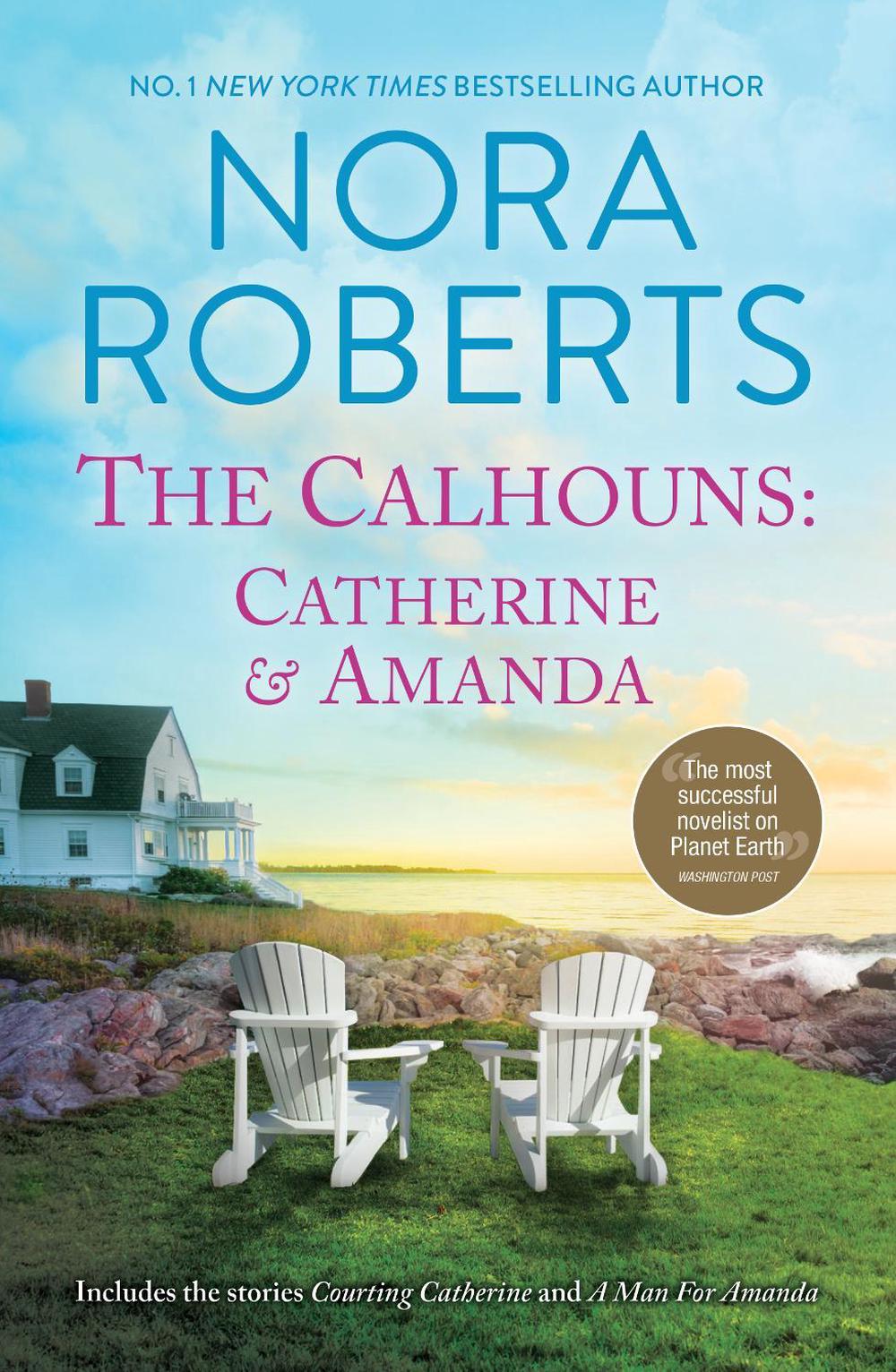 The Calhouns: Catherine & Amanda/Courting Catherine/A Man For Amanda by ...