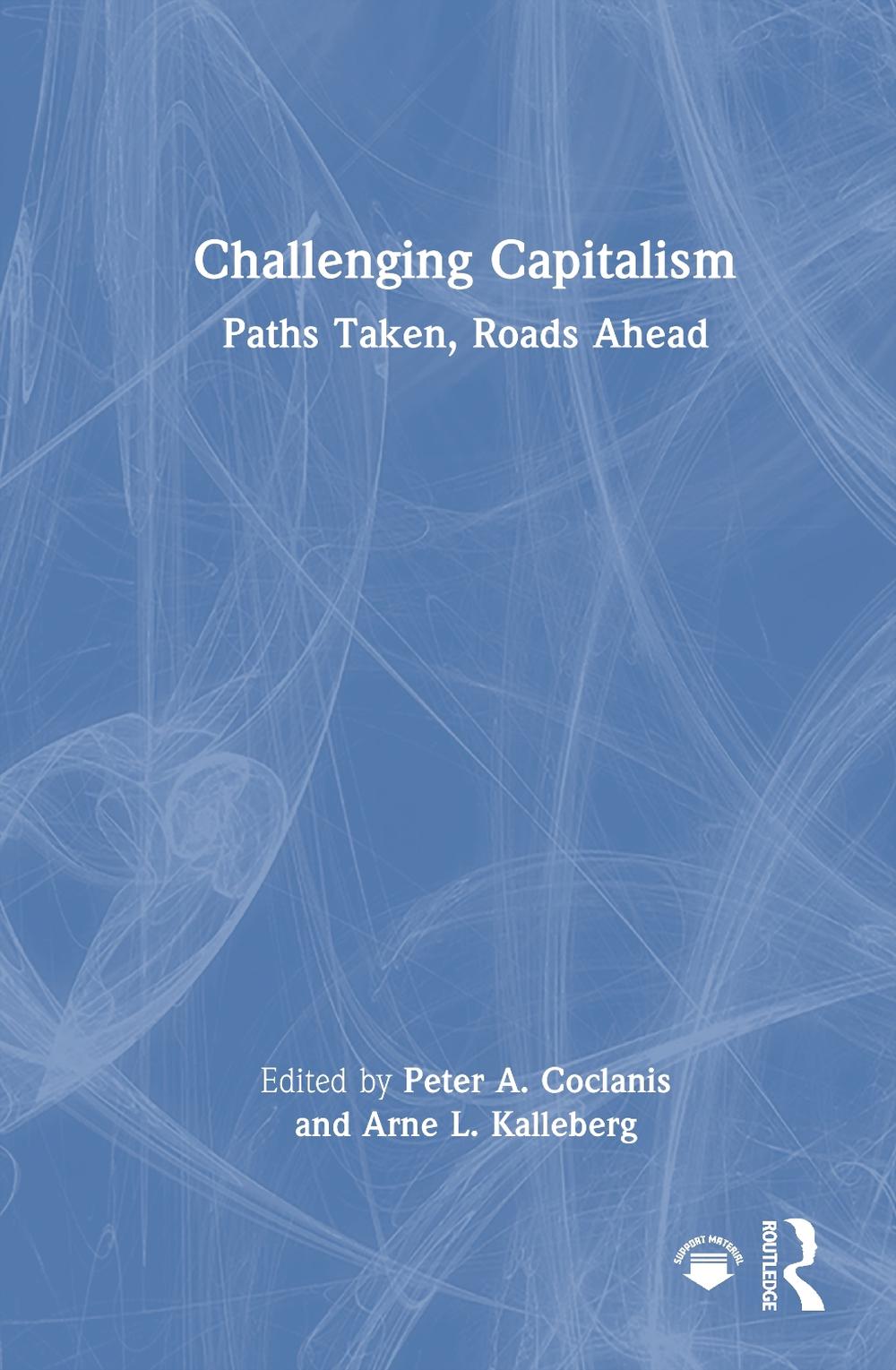 Challenging Capitalism by Peter A. Coclanis, Hardcover, 9781041030393 ...