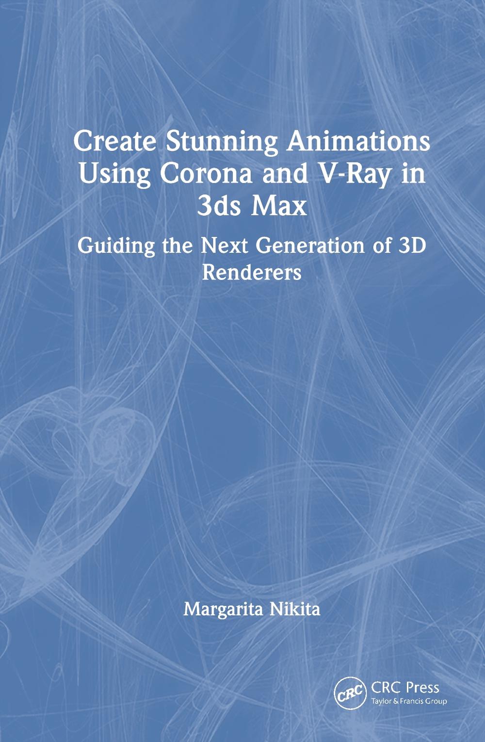 Create Stunning Animations Using Corona and V-Ray in 3ds Max by ...