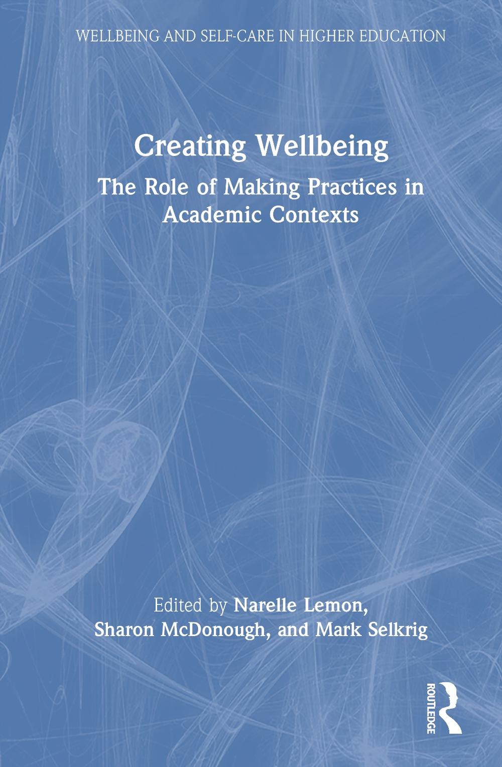 Creating Wellbeing by Narelle Lemon, Hardcover, 9781041123163 | Buy ...