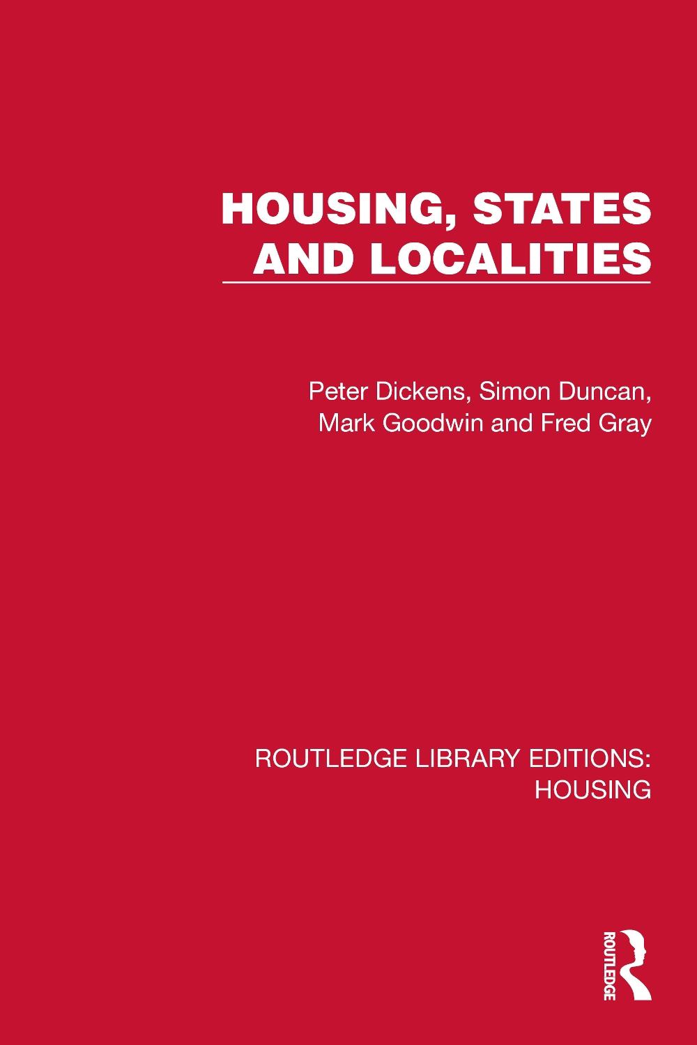 Housing, States and Localities by Peter Dickens, Hardcover ...