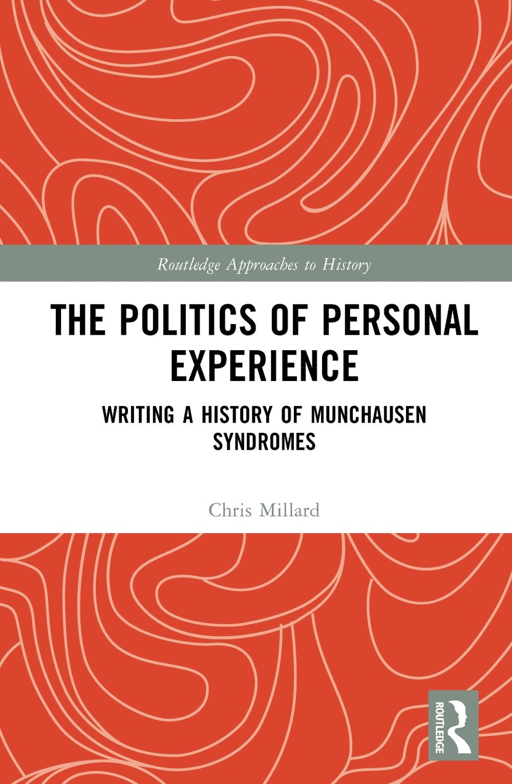 The Politics of Personal Experience by Chris Millard, Hardcover ...