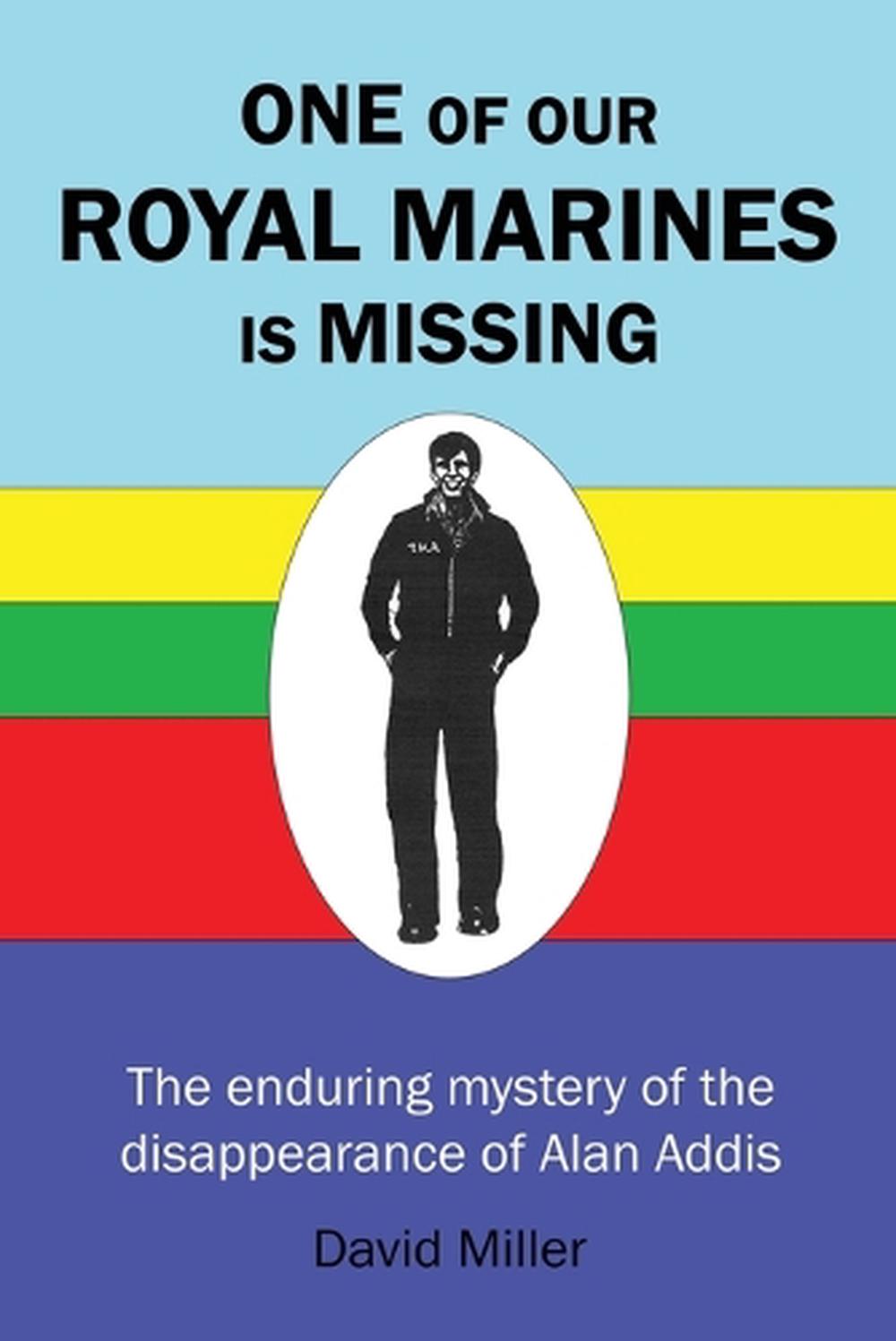 One of Our Royal Marines Is Missing by David Miller, Paperback ...