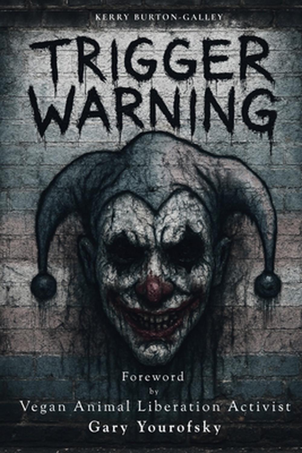 Trigger Warning by Kerry Burton-Galley, Paperback, 9781068462917 | Buy online at The Nile