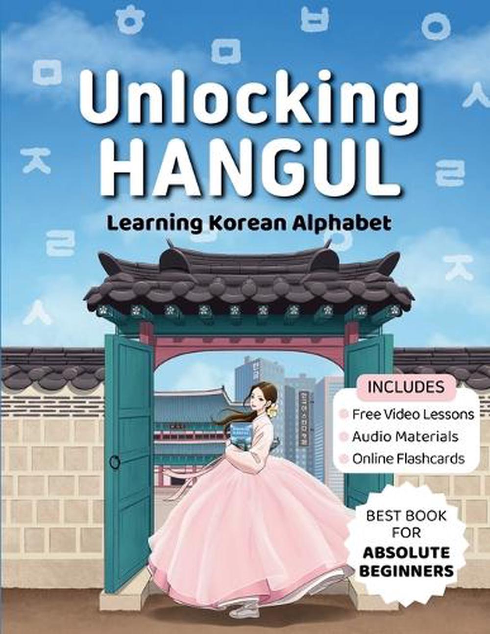 Unlocking Hangul - Learning Korean Alphabet by Korean Study Cafe ...