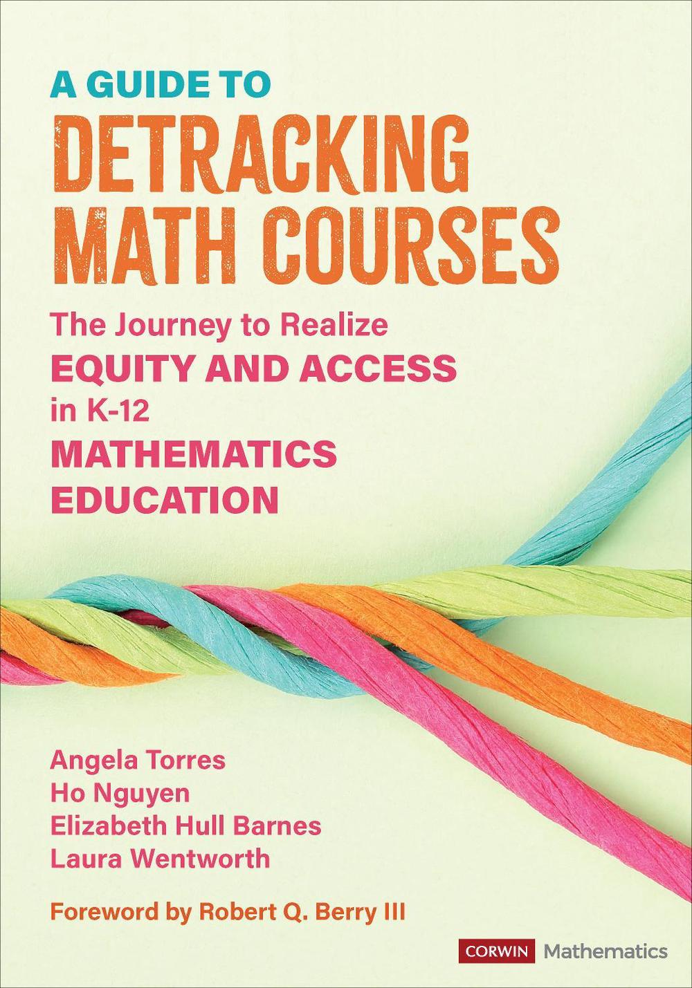 A Guide to Detracking Math Courses by Angela Nicole Torres, Paperback ...