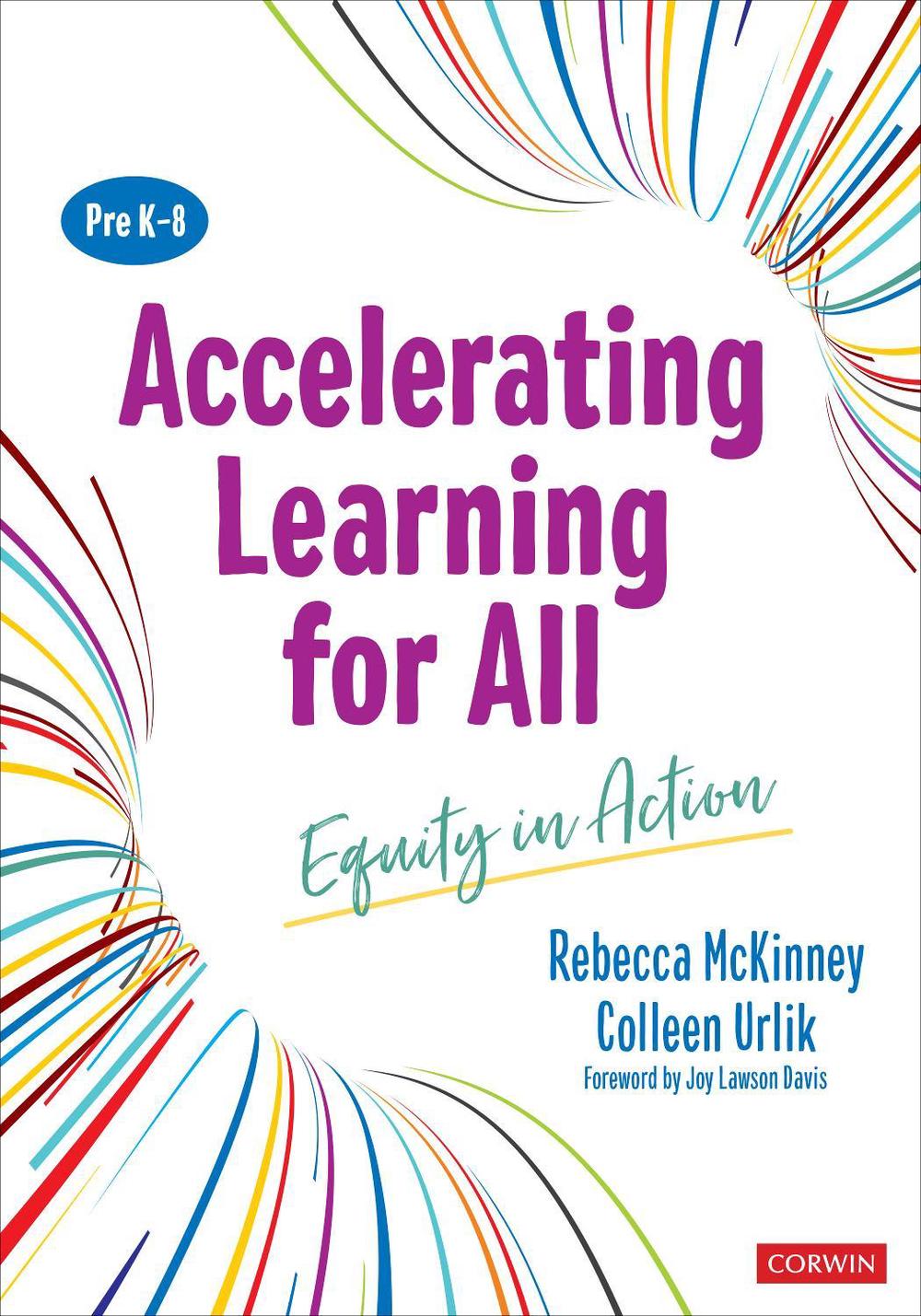 Accelerating Learning for All, PreK-8 by Colleen Urlik, Paperback, 9781071888988 | Buy online at ...