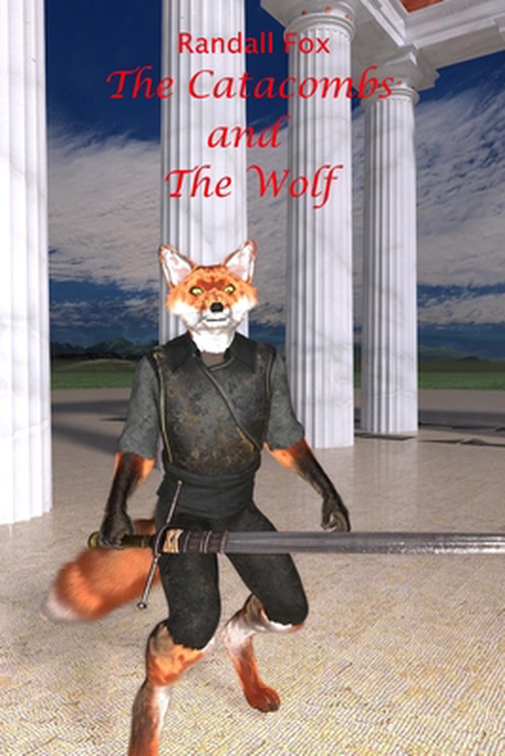 The Catacombs and The Wolf by Randall Fox, Paperback, 9781088031216 ...