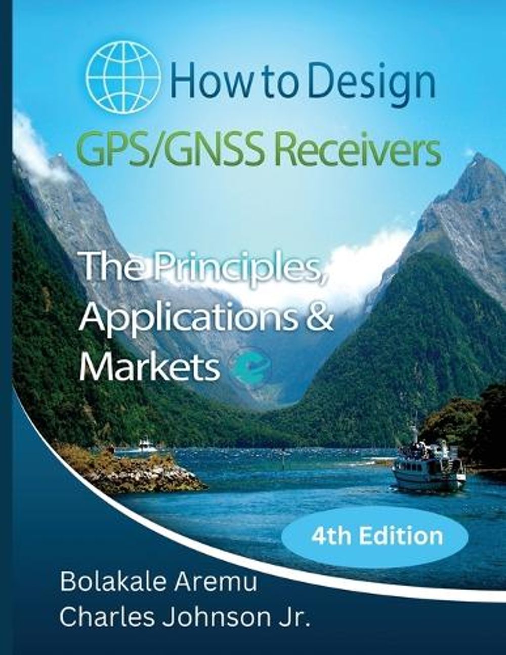 How to Design GPS/GNSS Receivers by Bolakale Aremu, Paperback ...
