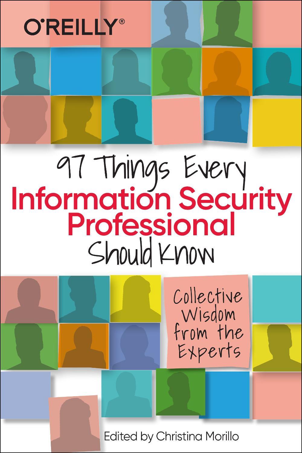 97 Things Every Information Security Professional Should Know by ...