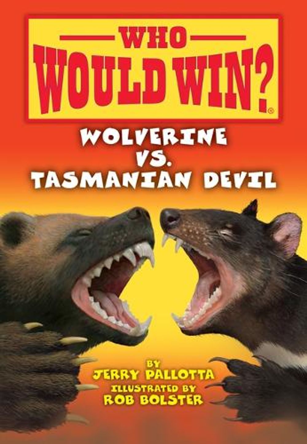 Wolverine vs. Tasmanian Devil by Jerry Pallotta, Hardcover ...