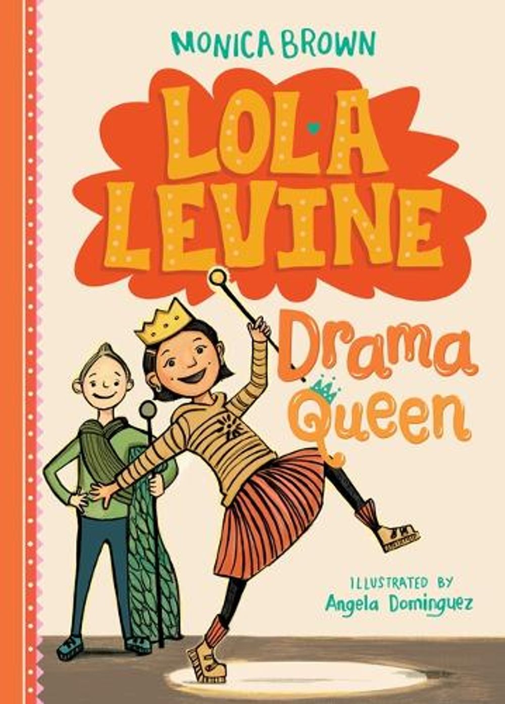 Lola Levine: Drama Queen by Monica Brown, Hardcover, 9781098253820 ...