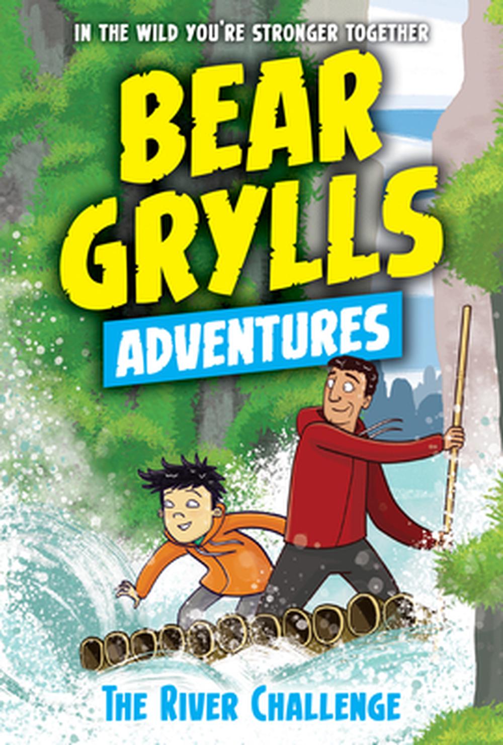 River Challenge by Bear Grylls, Hardcover, 9781098255688 | Buy online ...