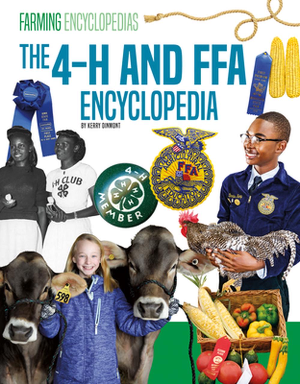 4-H and Ffa Encyclopedia by Kerry Dinmont, Hardcover, 9781098294335 ...