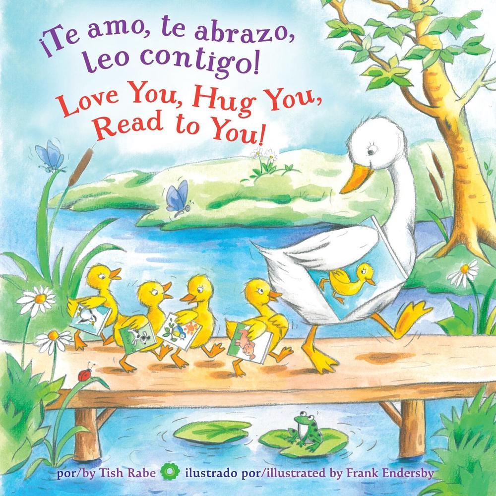 ¡Te amo, te abrazo, leo contigo!/Love you, Hug You, Read to You! by ...