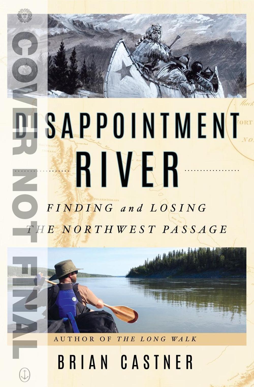 Disappointment River by Brian Castner, Paperback, 9781101973165 | Buy ...