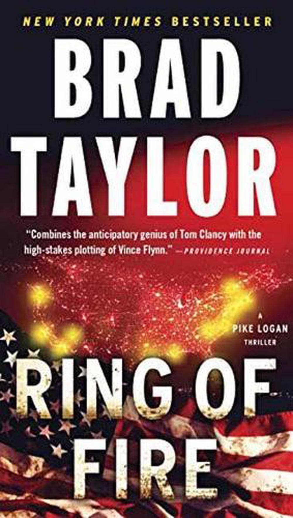 Ring Of Fire by Brad Taylor, Paperback, 9781101984789 | Buy online at ...